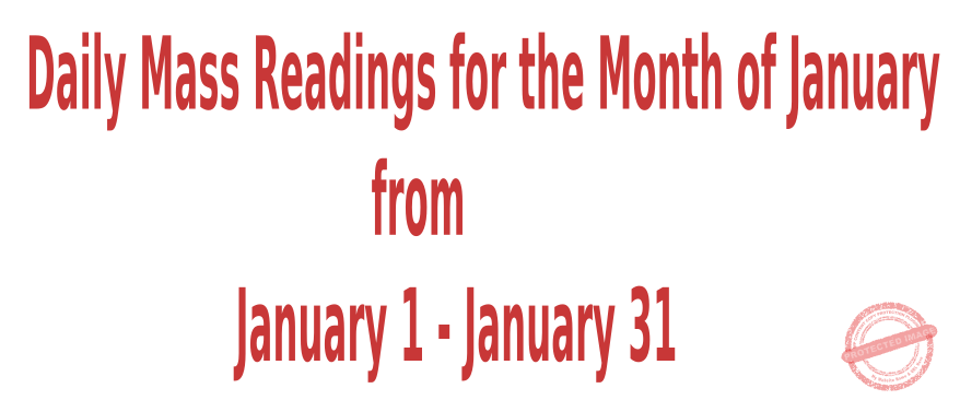 Catholic Daily Mass Readings for January 2024 ~ from January 1 to ...
